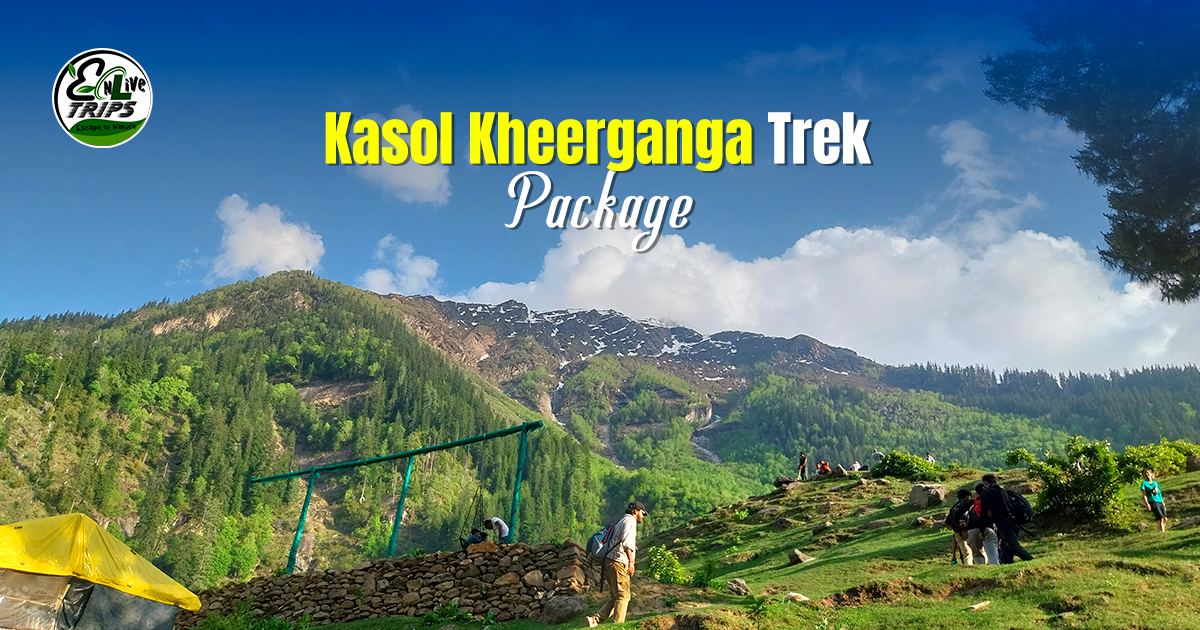 Kasol Kheerganga: All you need to know before Going
